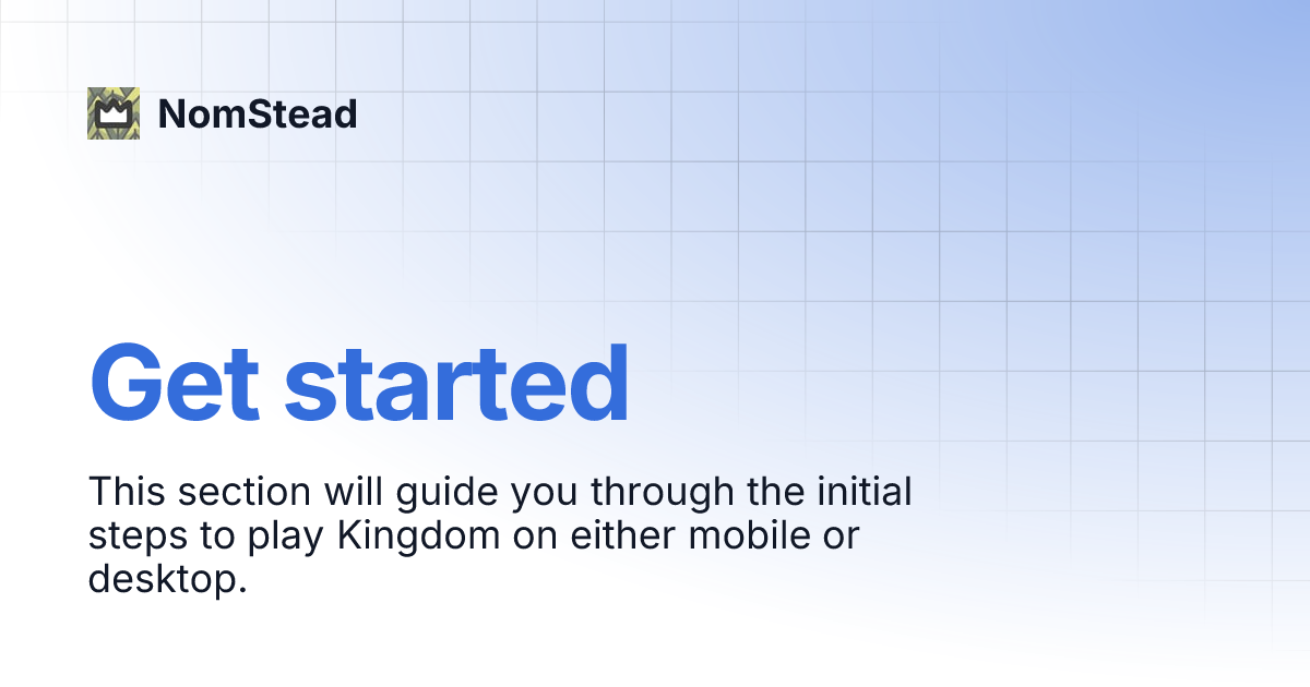 Get started | NomStead